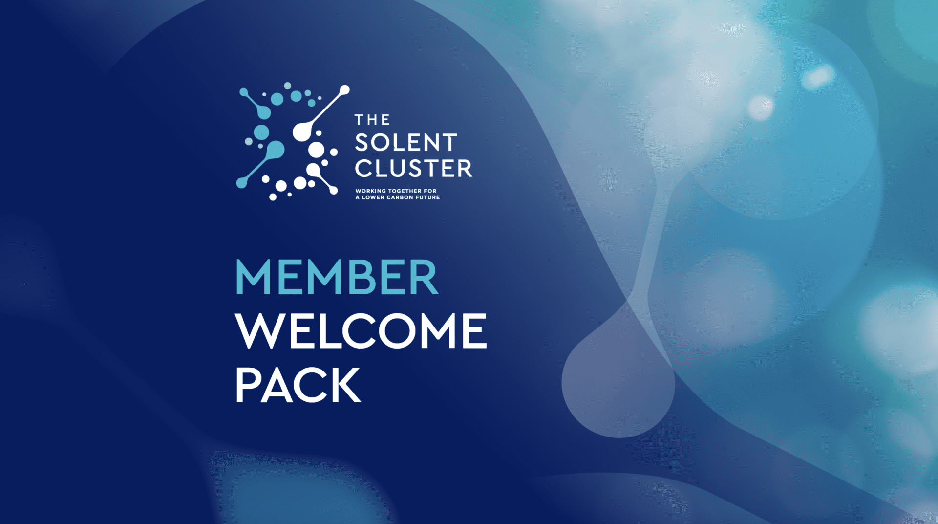 Member Welcome Pack | Solent Cluster